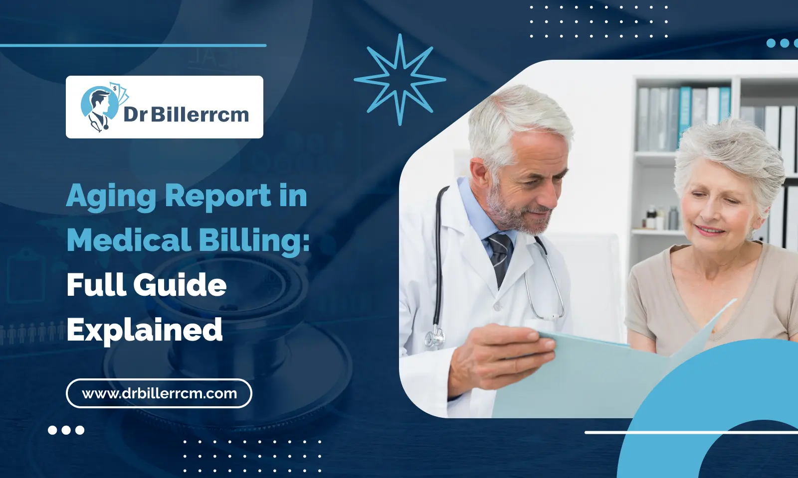 Aging Report in Medical Billing: Full Guide Explained