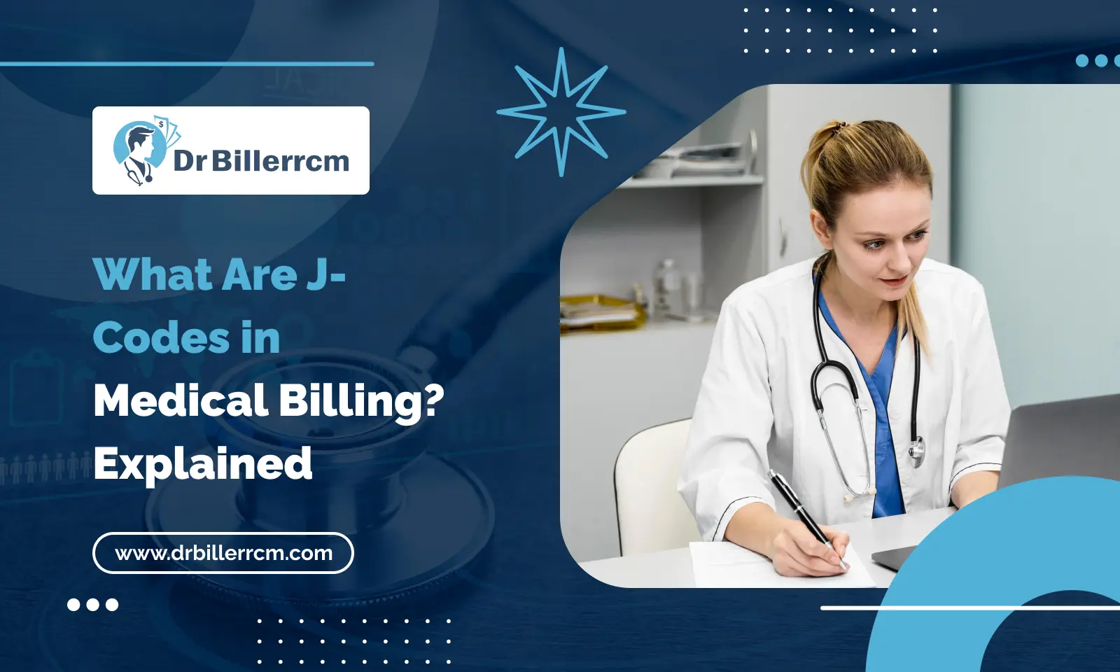 What Are J-Codes in Medical Billing? Explained