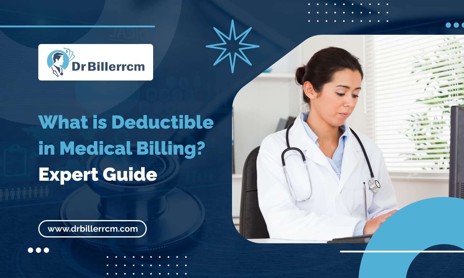 What is Deductible in Medical Billing? Expert Guide 2026